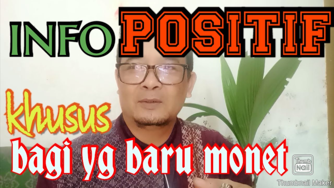 info positif untuk Youtuber Pemula terutama bagi yg baru diterima jadi ...