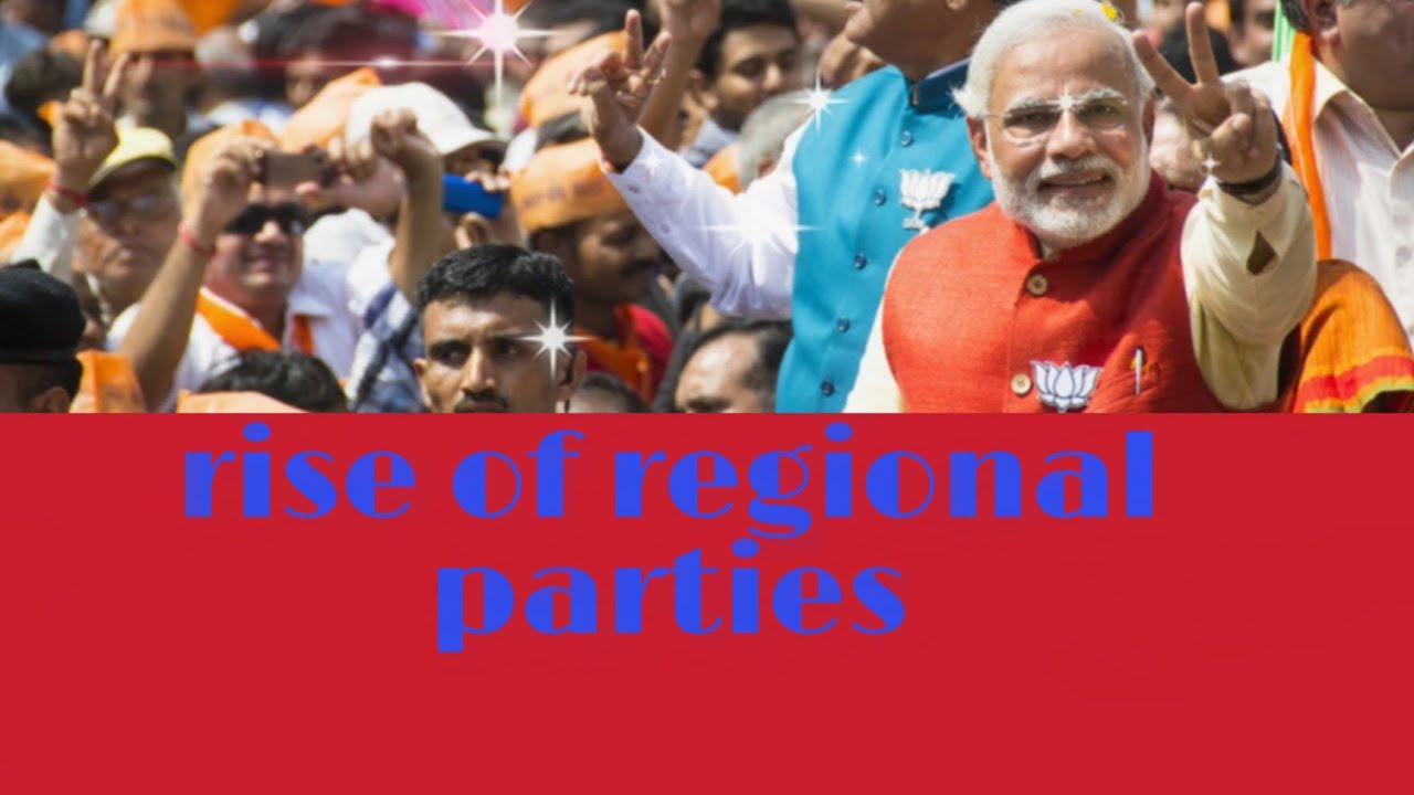 RISE OF REGIONAL PARTIES INDIA BY SUYASH TIWARI - YouTube