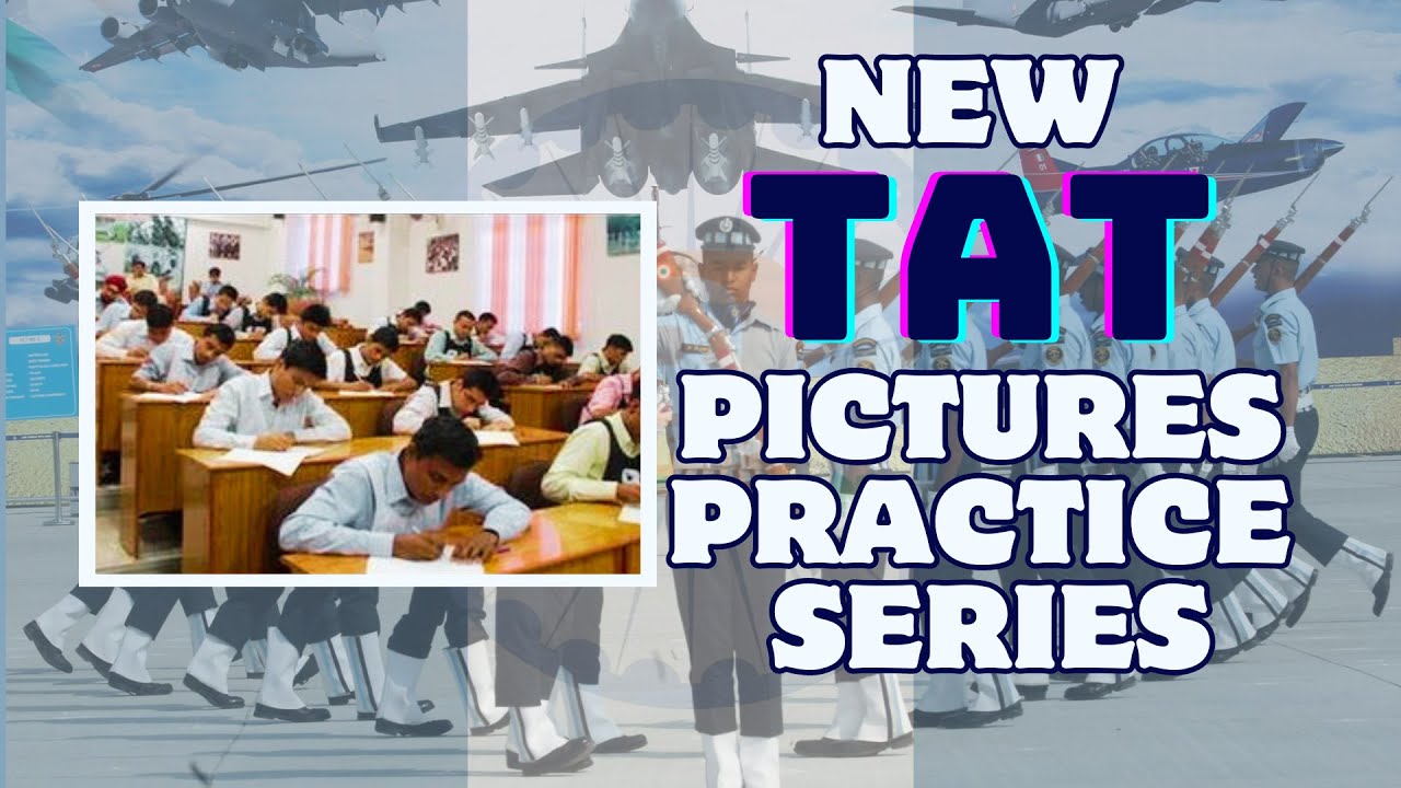 TAT PRACTICE | NDA/CDS/AFCAT/SSC Tech/JAG/NCC Entry/SSC IT NAVY/TGC/SSB ...