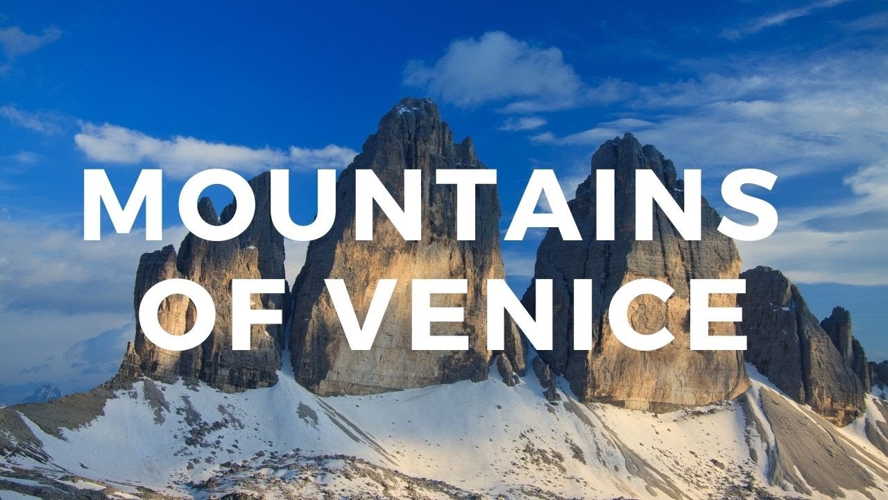 Mountains of Venice best places to visit - YouTube