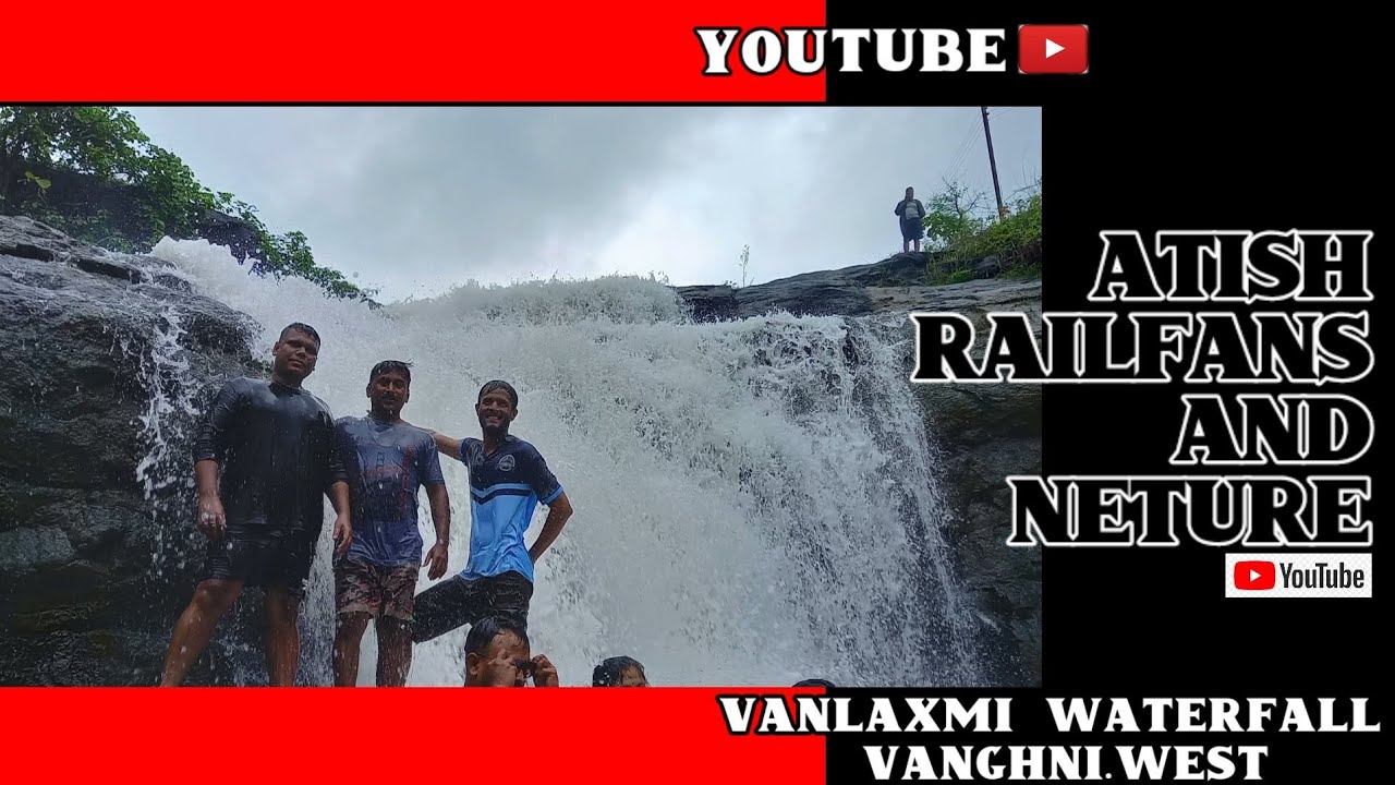 VANGANI WATERFALL .van Laxmi waterfall - YouTube