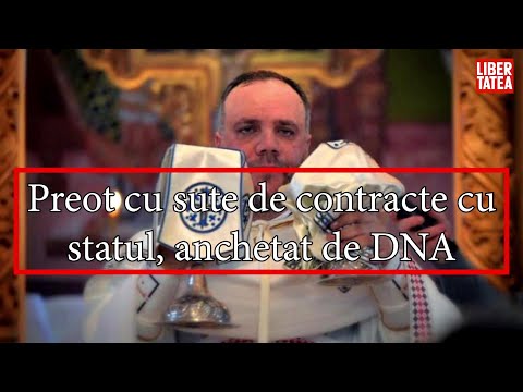 Mădălin Adrian Iscru, preot cu sute de contracte cu statul, e anchetat de DNA. Câți bani a încasat