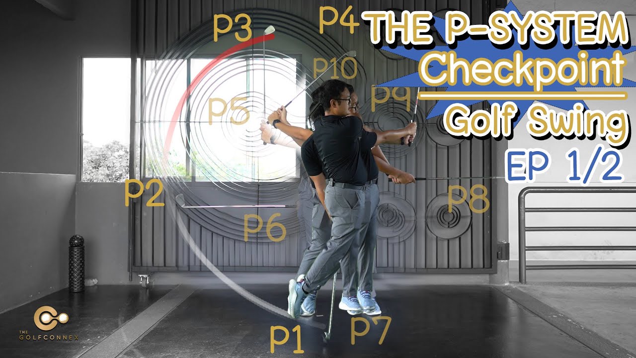 P-System Golf Swing Checkpoint 1 - YouTube