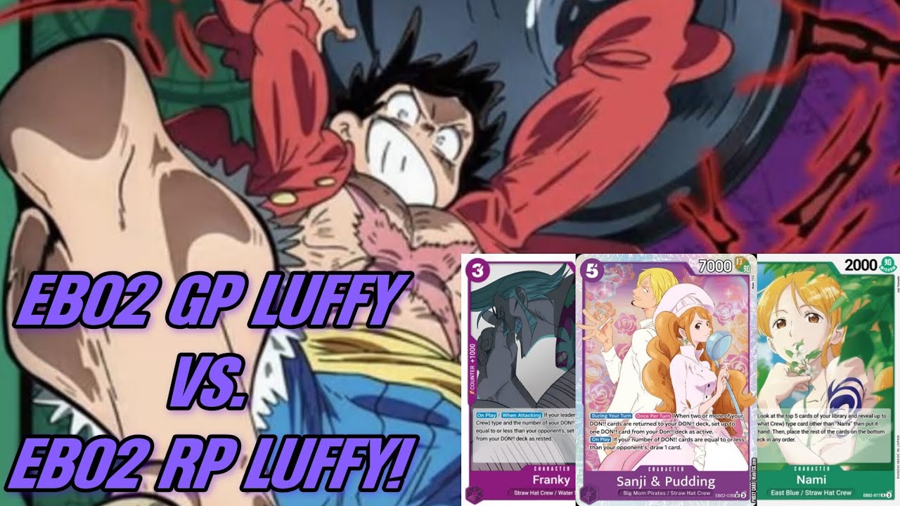 EB02 GREEN PURPLE LUFFY VS RED PURPLE LUFFY! - YouTube