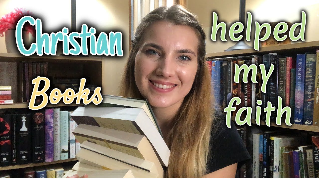 Christian Fiction Books That Have Encouraged My Faith YouTube christian-fiction-books-that-have-encouraged-my-faith-youtube