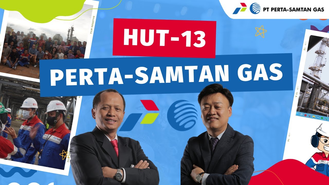 HUT PT Perta-Samtan Gas ke 14 " High Spirit Run Again" - YouTube