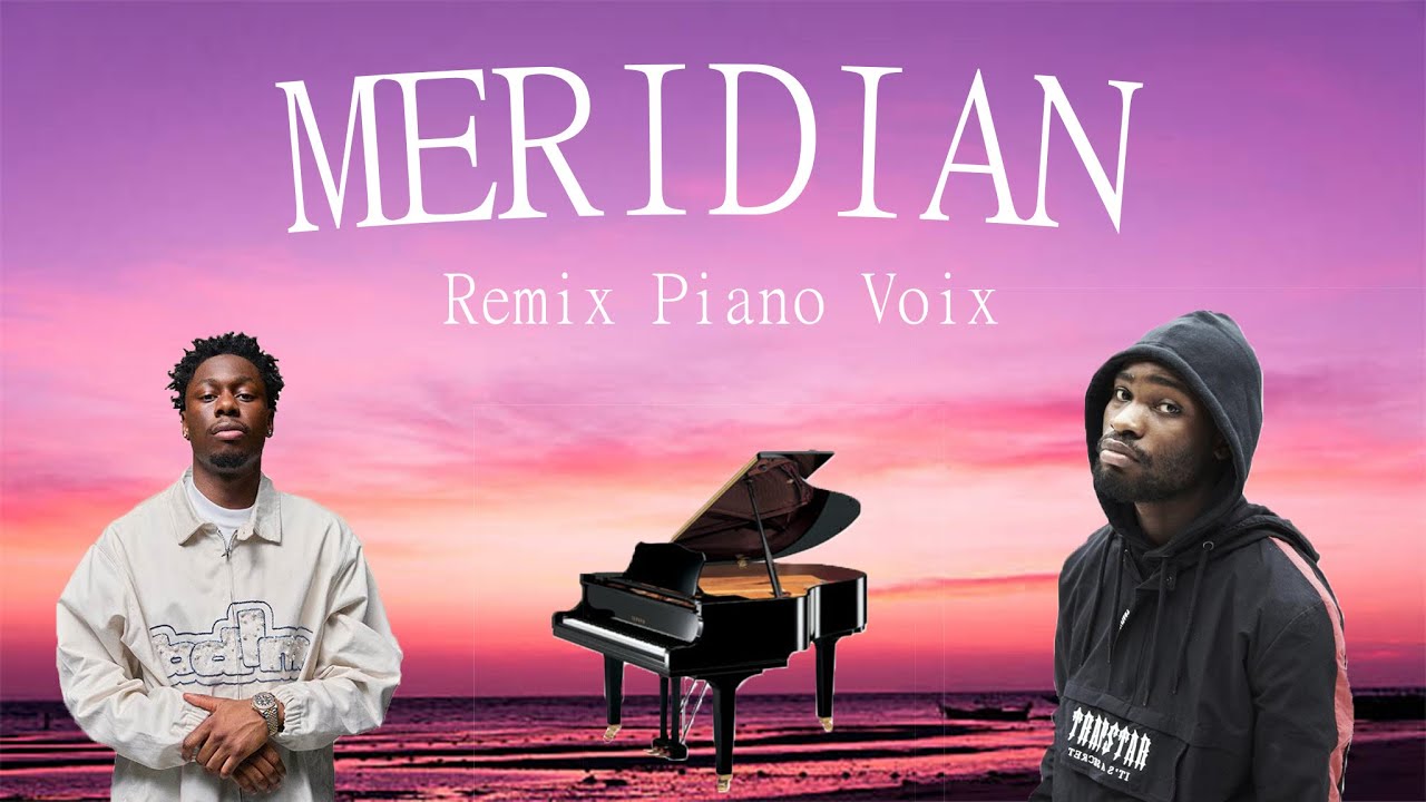 Meridian - Tiakola x Dave - Remix Piano Voix - YouTube