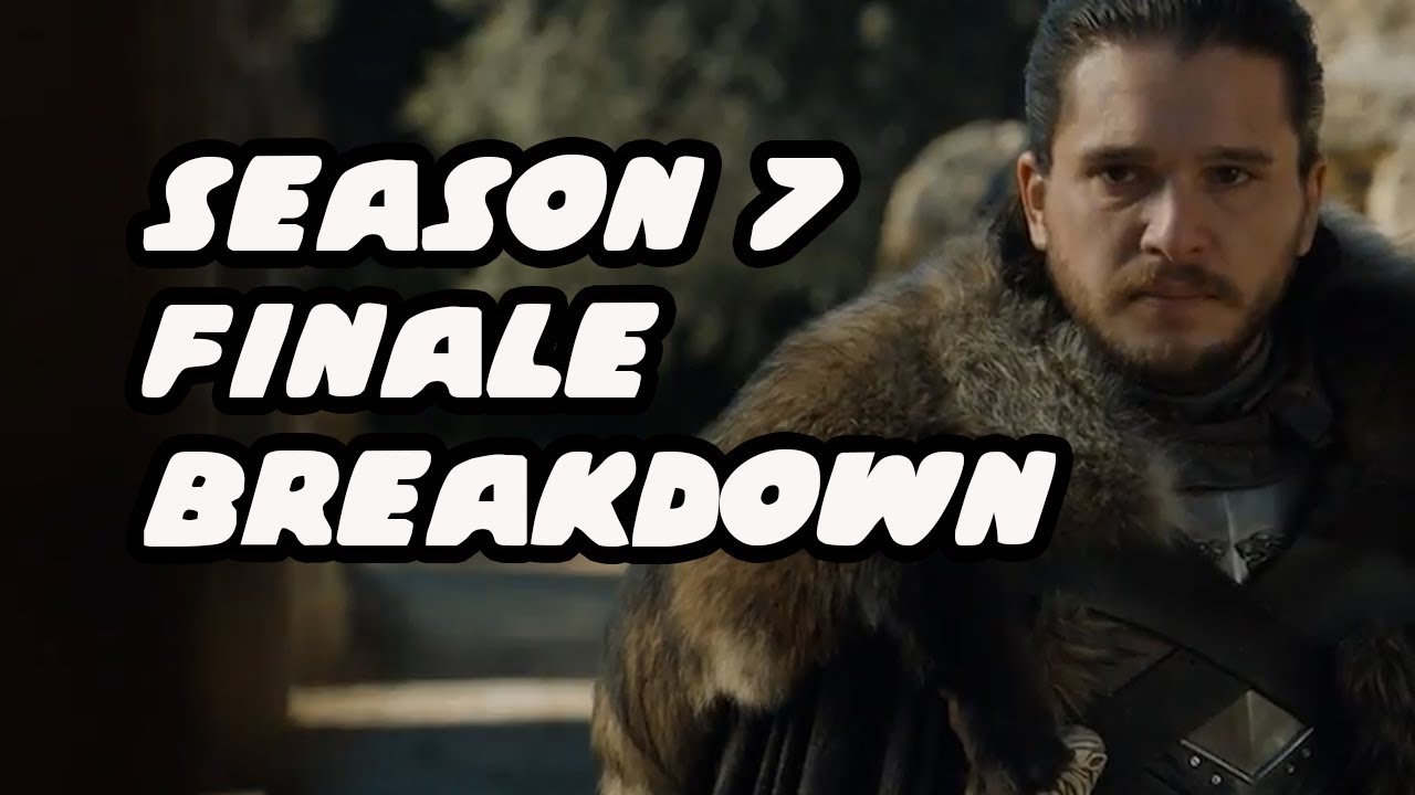 Game Of Thrones Season 7 Episode 7 Review And Breakdown Jon Snow Real game-of-thrones-season-7-episode-7-review-and-breakdown-jon-snow-real
