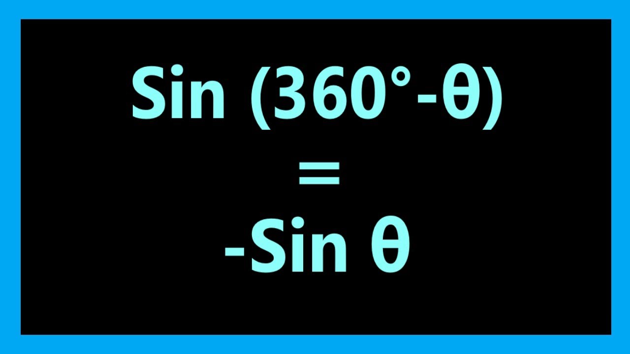 Sin 360 Theta Sin 360 Theta Barabar Sin 360 Minus Theta Sin