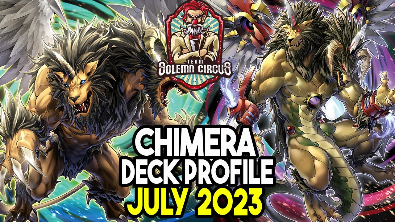 YU-GI-OH! Chimera Deck Profile July 2023 - YouTube
