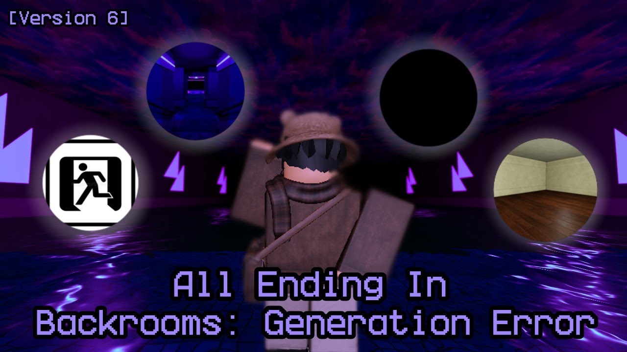All Ending In Backrooms Generation Error - Roblox Backrooms: Generation ...
