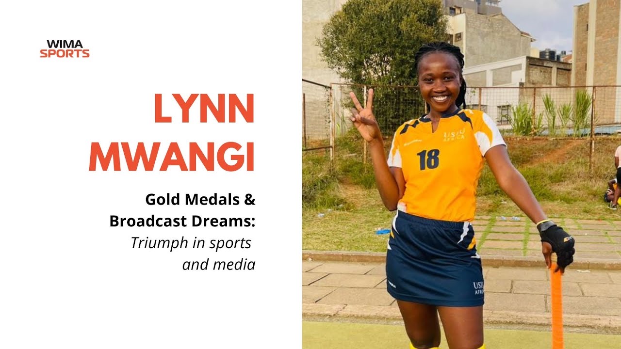 Gold Medals and Broadcast Dreams: Lynn Mwangi's Triumph in Sports and ...
