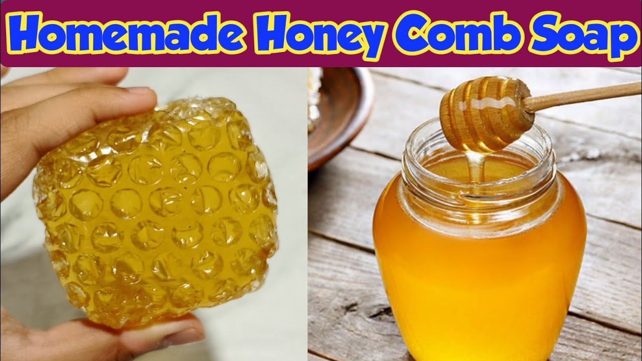 How to make Honey Soap at home | Homemade Honey Soap | Skin whitening ...