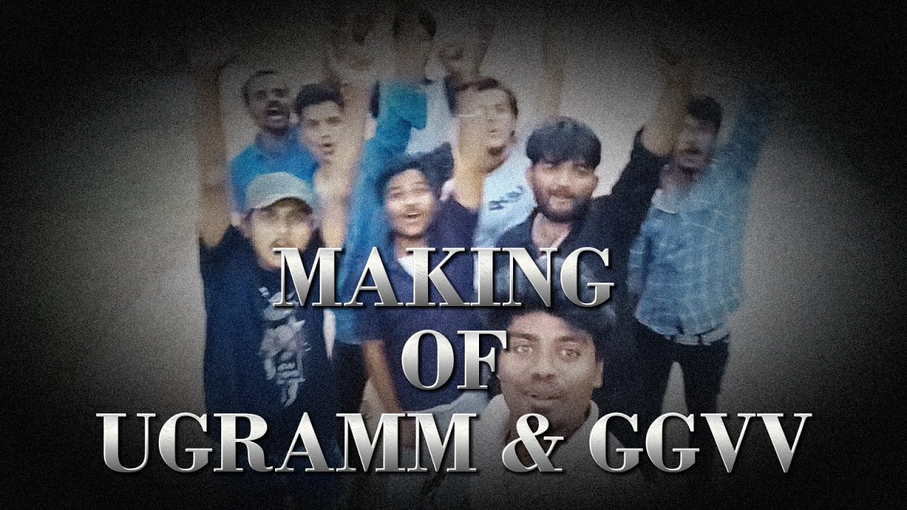 Making Video of UGRAMM and GGVV recap videos | CINEGINEERS - YouTube