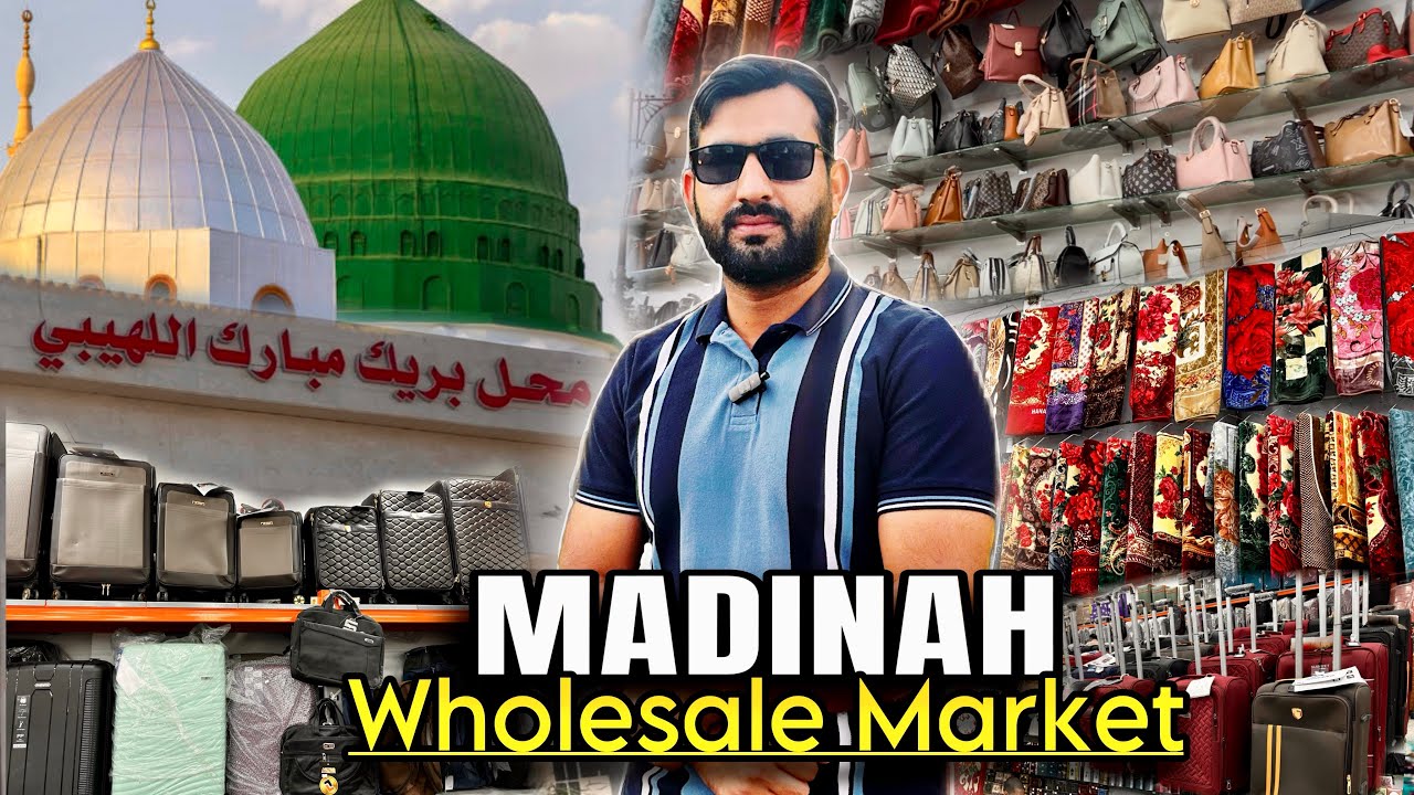 Madina ki Wholesale or Sasti Market Near Masjid Nabawi, Best Option for ...
