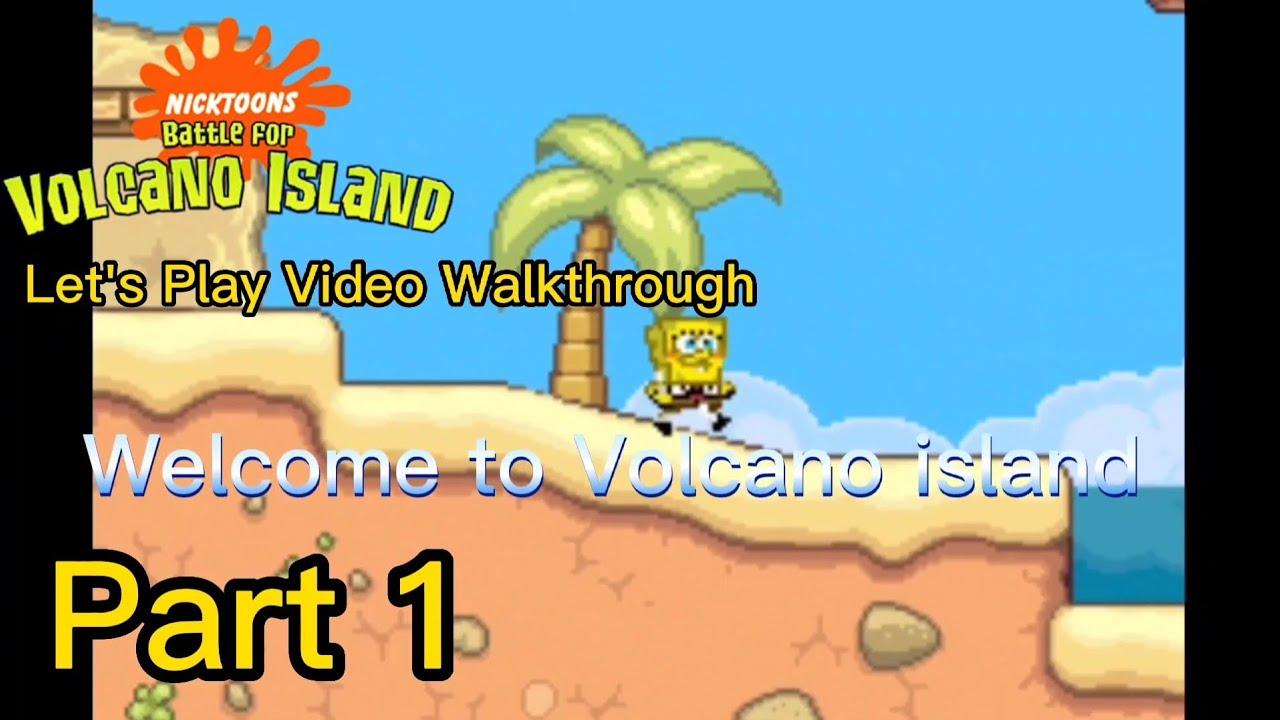 Nicktoons: Battle for Volcano Island Let's Play Video! Part 1 - Welcome ...