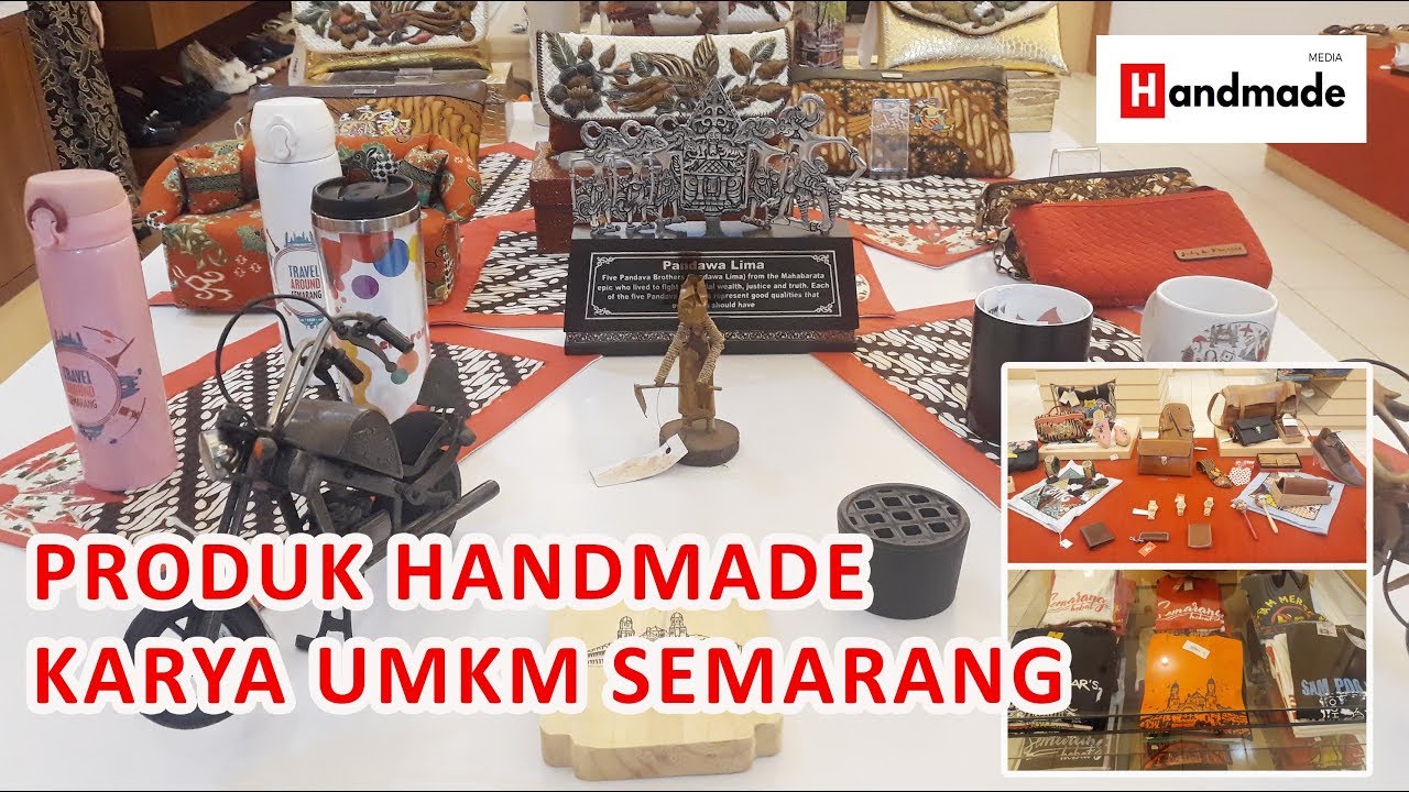 PRODUK KARYA UMKM SEMARANG PART I | SEMARANG KREATIF GALERI KOTA LAMA ...