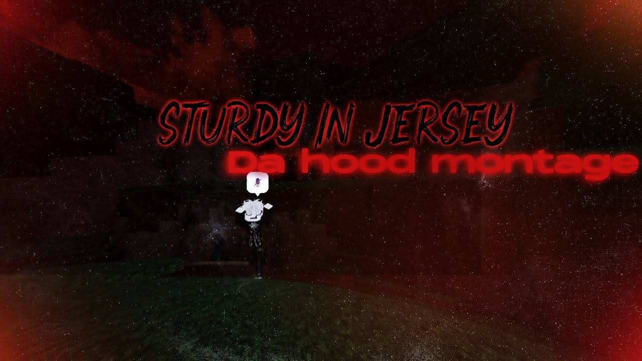 Sturdy in Jersey🔥 | Da Hood Montage - YouTube