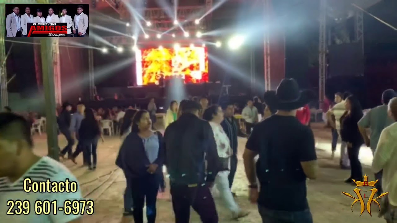 EL CHIRU Y SUS AMIGOS DE SIEMPRE En su tierra natal San Juan Mixtepec ...