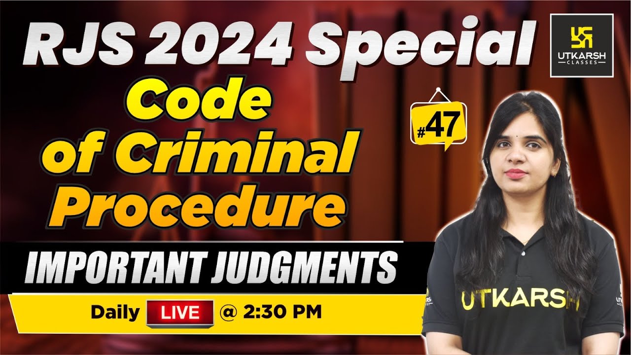 RJS 2024 | CRPC Judgments L-47 | Utkarsh Law Classes | Rekha Ma'am ...