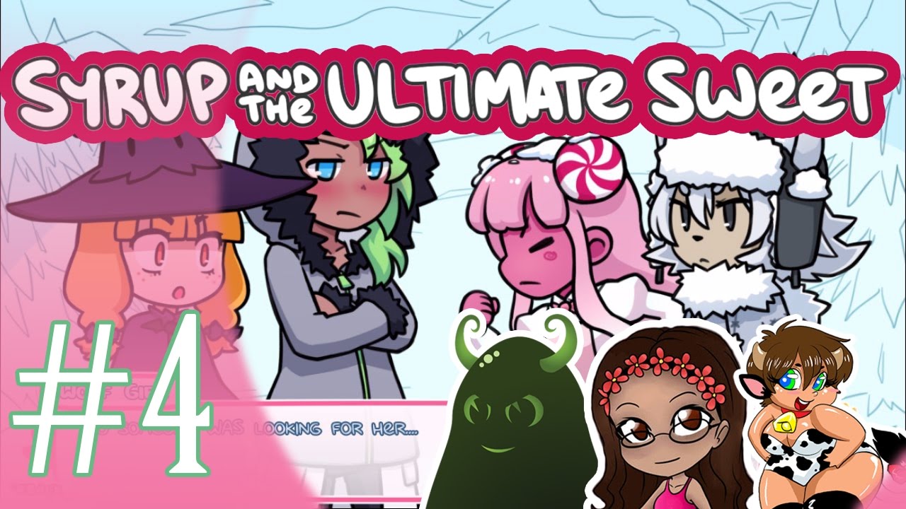 Syrup And The Ultimate Sweet Episode 4 Oh I Get It Now Youtube