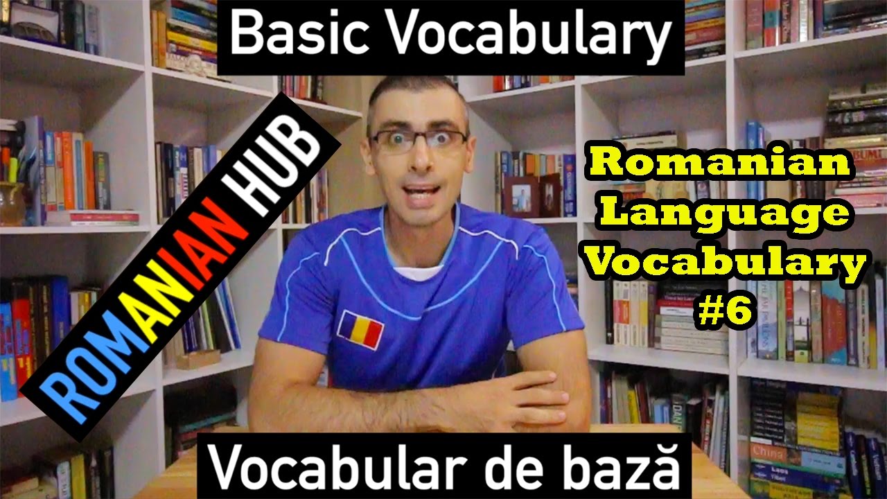 Learn Romanian Language Vocabulary #6: Basic Words (Beginner) - YouTube