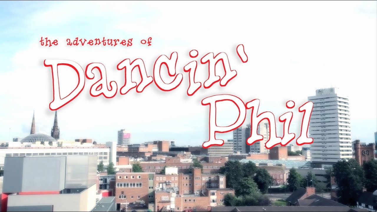 The Adventures of Dancin' Phil - YouTube