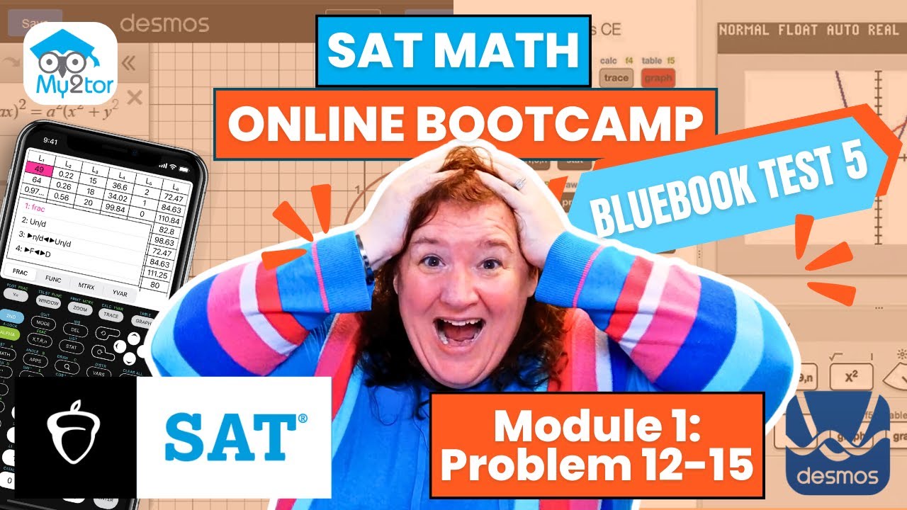 SAT MATH ONLINE BOOTCAMP | BLUEBOOK TEST 5 MODULE 1 (12-15) - YouTube