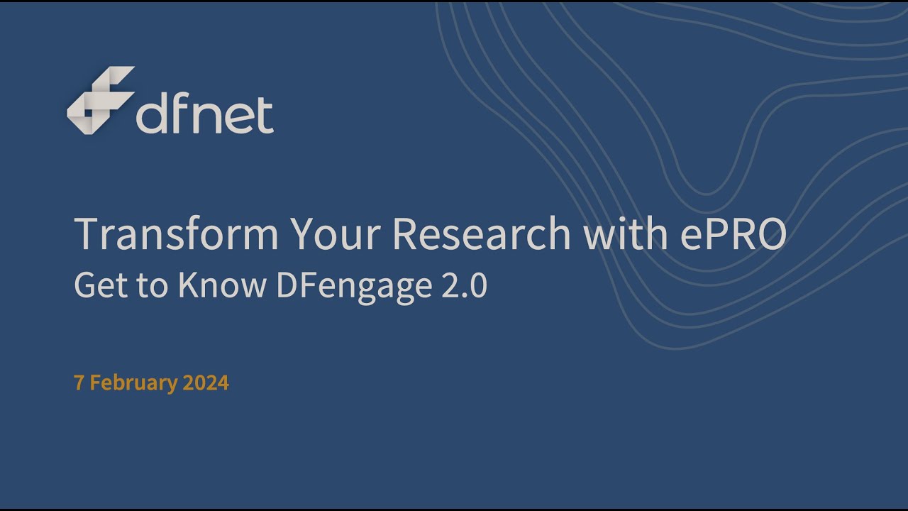 Transform Your Research with ePRO: Get to Know DFengage 2.0 - YouTube