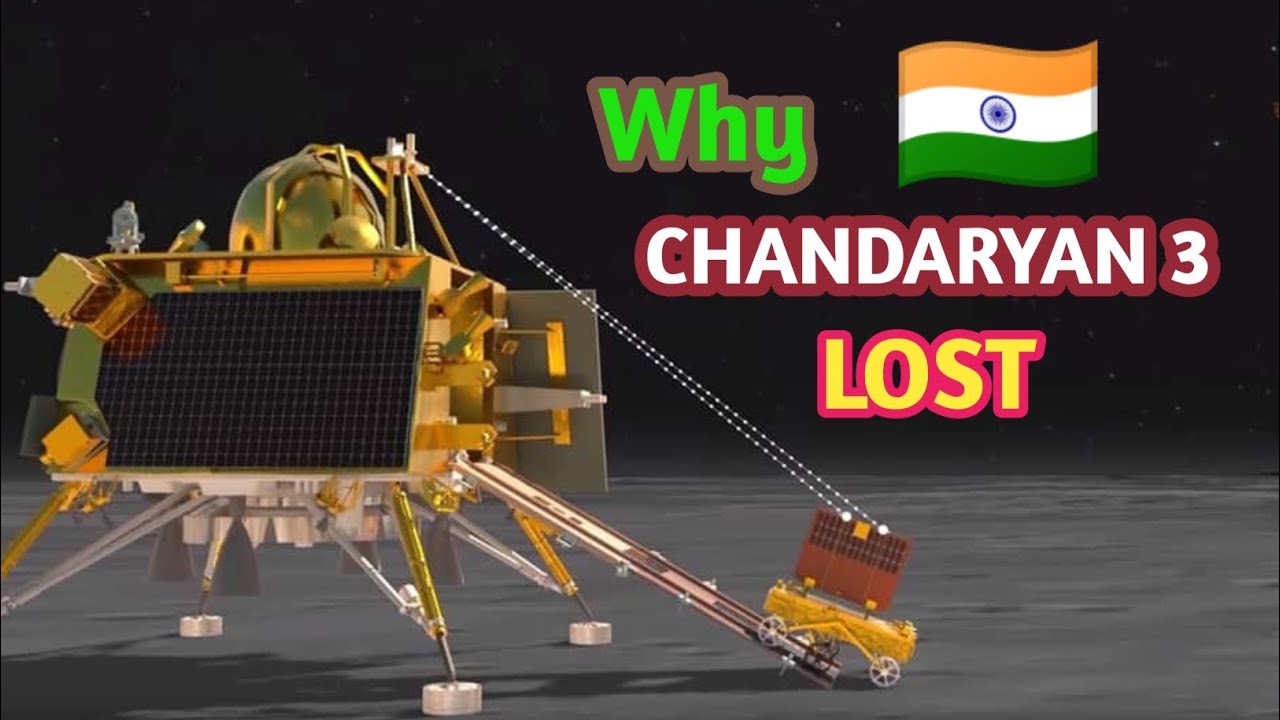 Chandaryan 3 failure || why chandaryan 3 is lost on moon || chandaryan ...