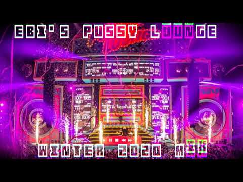 Ebi's Pussy Lounge Winter 2020 Mix