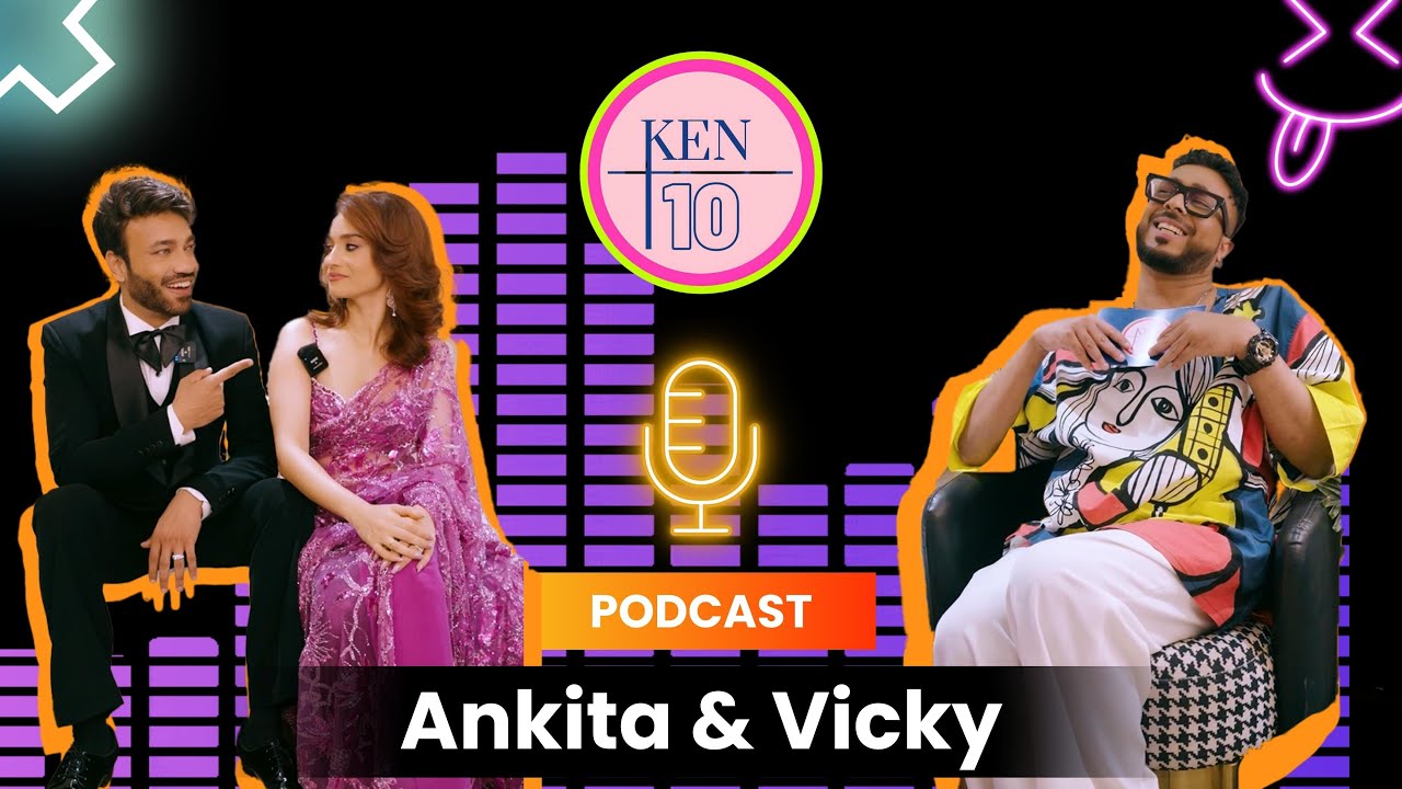 Your Bedroom Position? Exclusive Interview with Ankita Lokhande & Vicky on Ken on 10 #BiggBoss ...