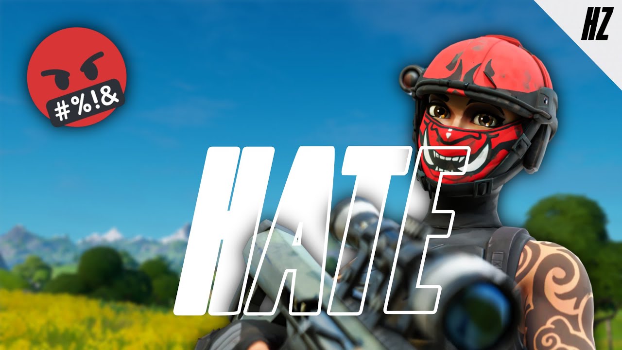 Hate 🤬 (Fortnite montage) - YouTube