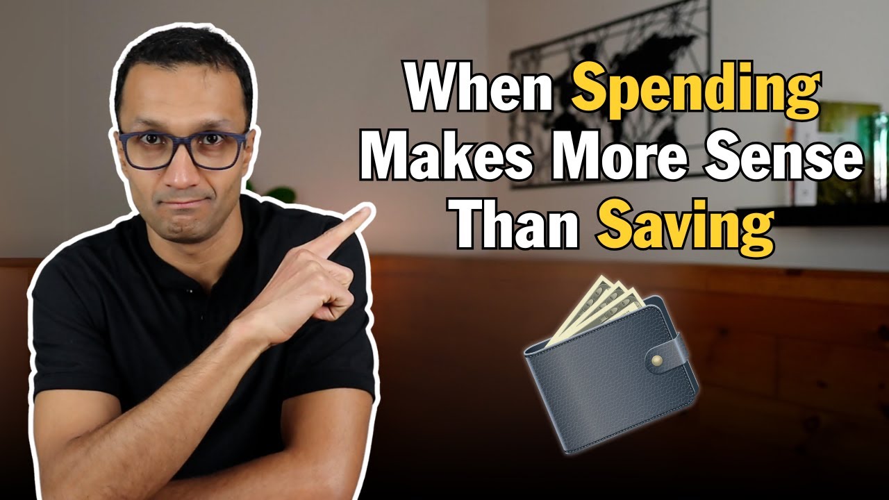 Saving vs Spending: When It’s Better to Spend - YouTube