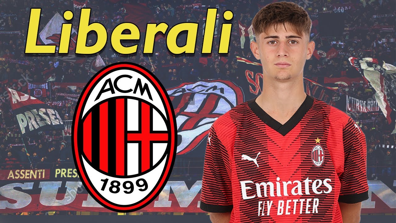 Mattia Liberali AC Milan Generational Talent ⚫🔴🇮🇹 Goals & Skills - YouTube