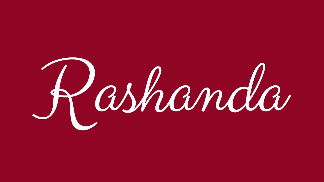 Learn how to Sign the Name Rashanda Stylishly in Cursive Writing - YouTube