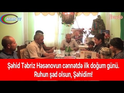 Şəhid Təbriz Həsənovun cənnətdə ilk doğum günü.Ruhun şad olsun, Şəhidim!