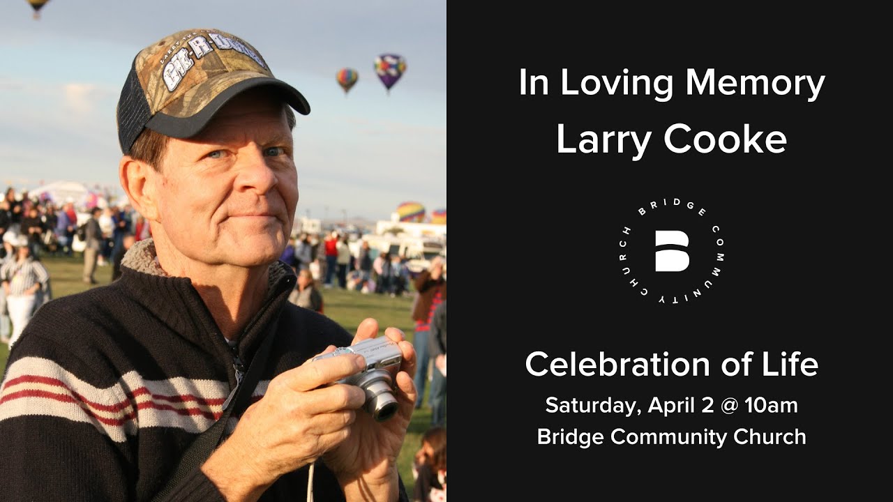 Larry Cooke - Celebration of Life (April 2nd, 2022) - YouTube