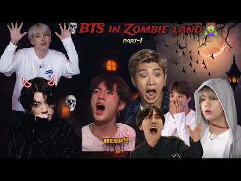 BTS in zombie land 🧟‍♀️ // part-1// @BTSkicuteduniya