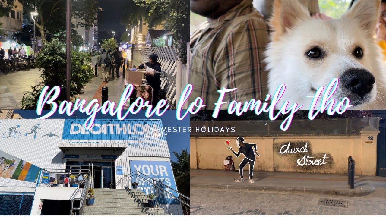 Bangalore lo Family tho || #familyvlog #bangalore || - YouTube