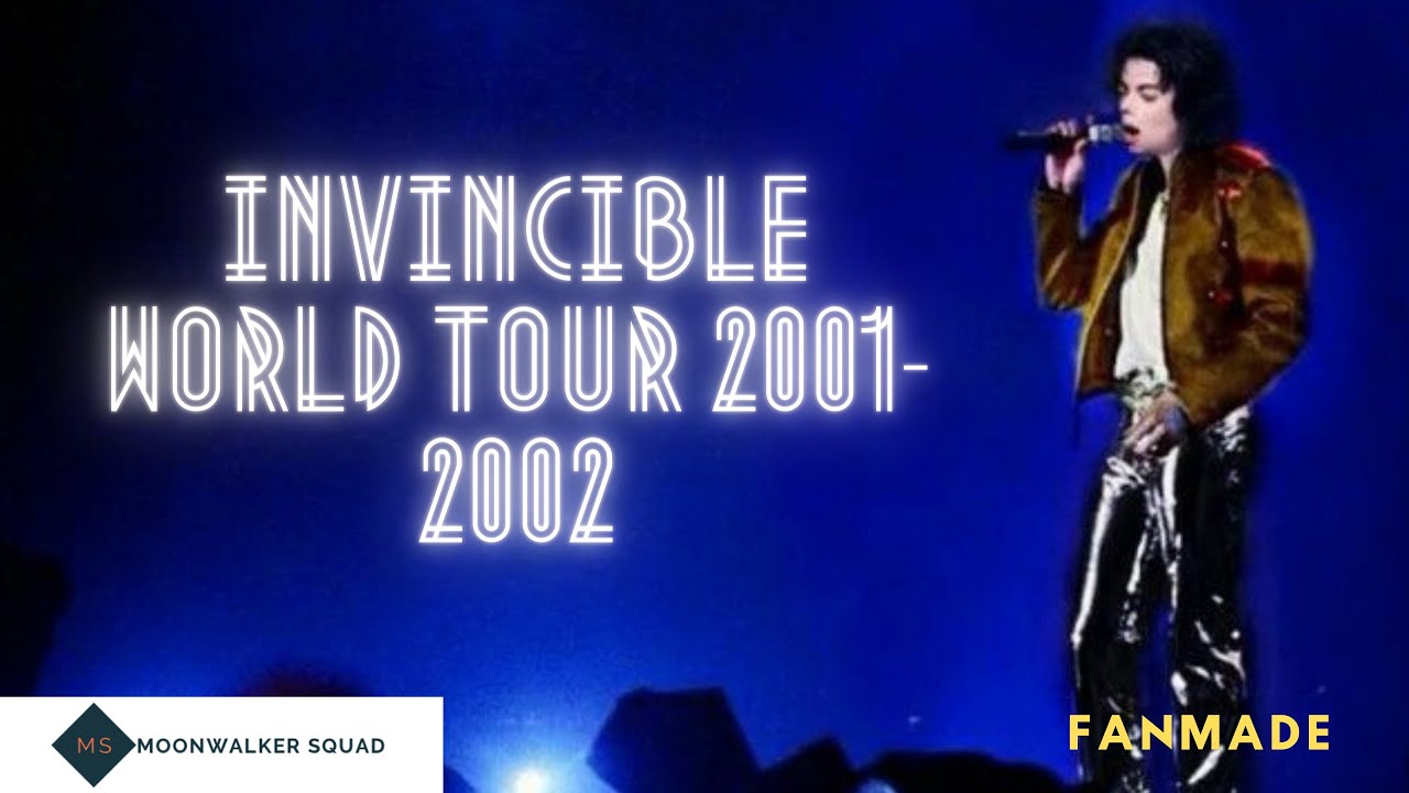 Michael Jackson — Invincible World Tour 2001-2002 (Fanmade) - YouTube