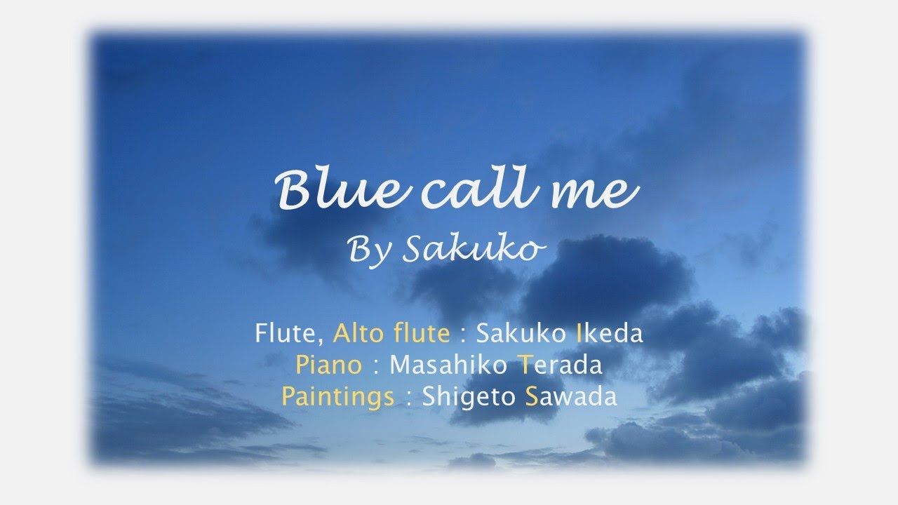 Blue call me 2021summer - YouTube