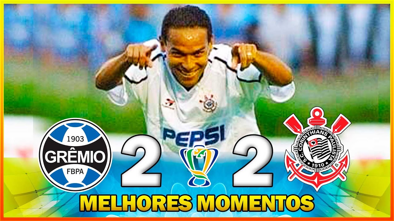 GRÊMIO 2 x 2 CORINTHIANS MELHORES MOMENTOS COPA DO BRASIL 2001 FINAL ...