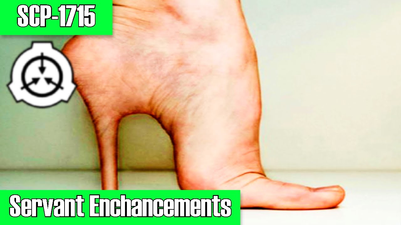 SCP-1725 Servant Enhancements | object class Safe | Marshall Carter and ...