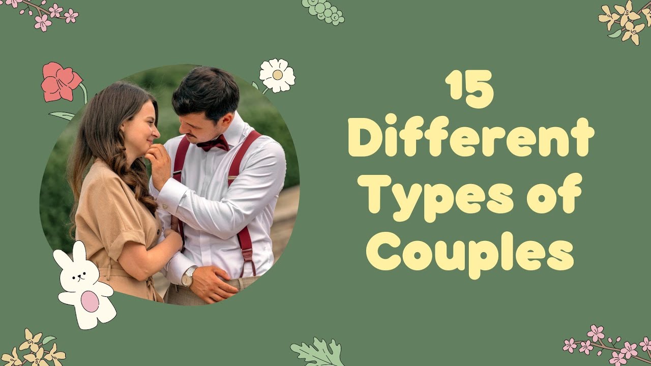 15 Different types of couples ... | Psychology Facts | @Kata Psychology ...