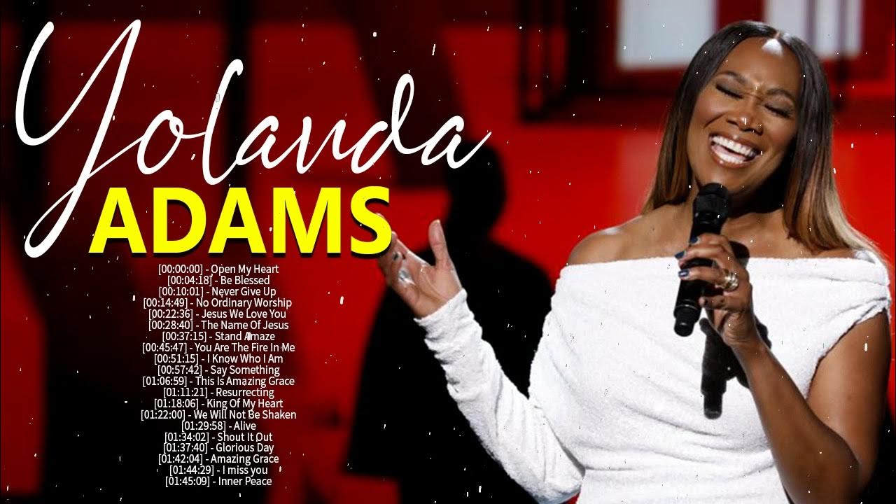 Yolanda Adams - Top Gospel Music Praise And Worship - YouTube