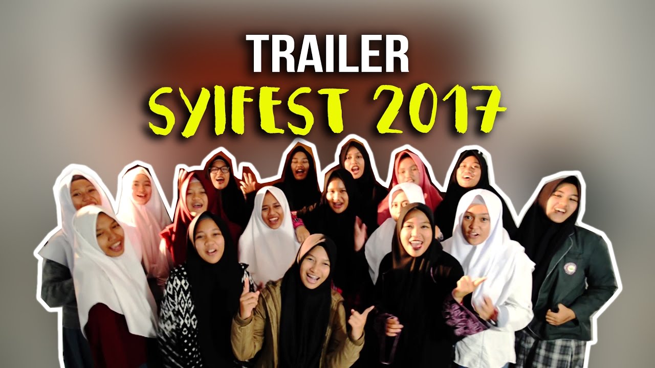 Trailer Syifest 2017 (Putri) - YouTube