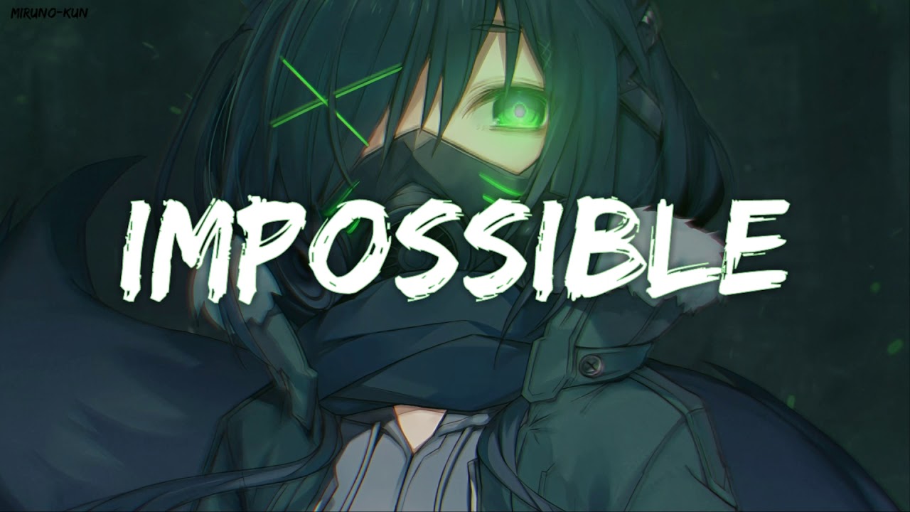 Nightcore → Impossible (Rock Version) || Lyrics - YouTube
