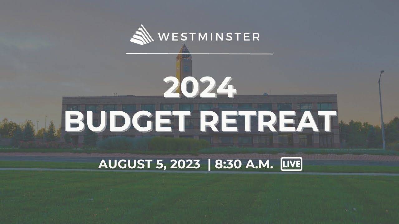 2024 Budget Retreat | August 5, 2023 - YouTube