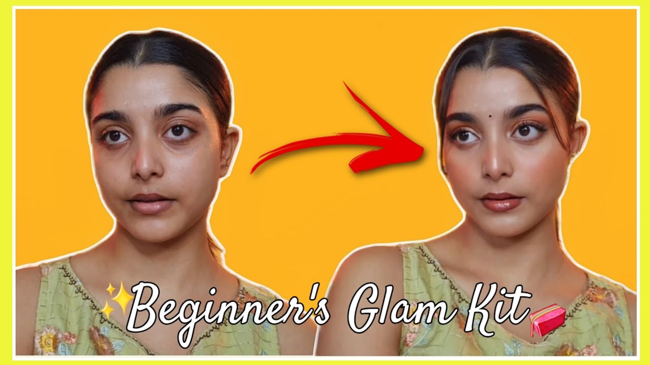BEGINNER'S GLAM KIT for combination skin #indupmallick # ...